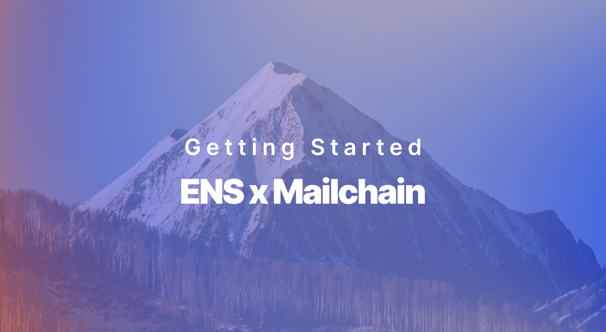 Mailchain Learn | Getting Started with ENS in Mailchain